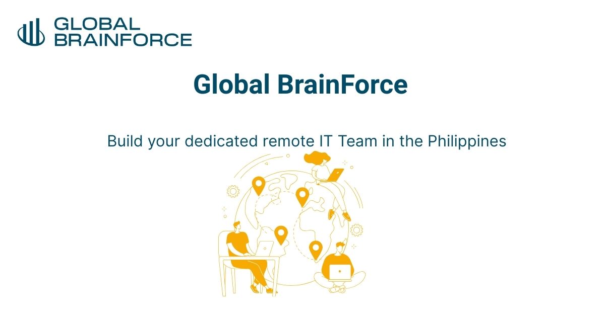 AI-Enhanced IT Staffing Philippines | Fully Managed Software Teams | Global BrainForce
